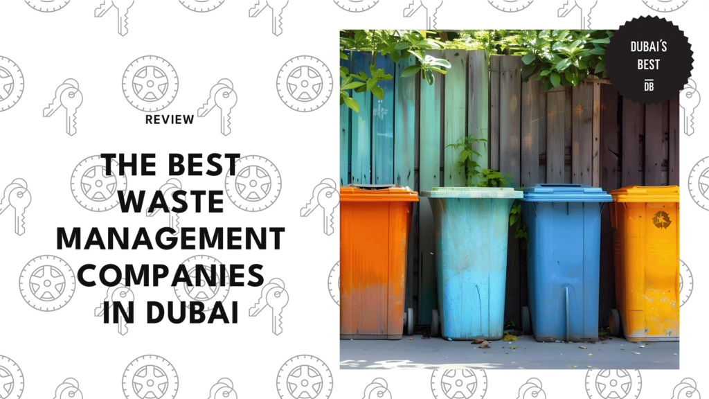 The 5 Best Waste Management Companies in Dubai [2026 ]