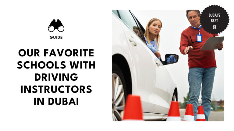 Our 5 Favorite Schools with Driving Instructors in Dubai [2026 ]