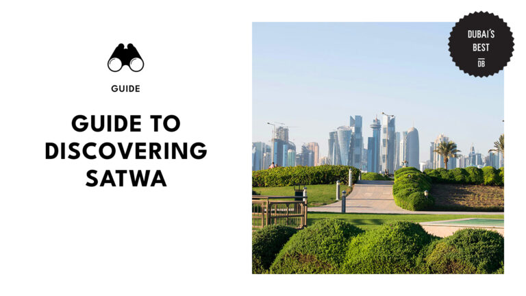 Al Satwa Is One of Dubai’s Best Neighborhoods, and Here’s Why