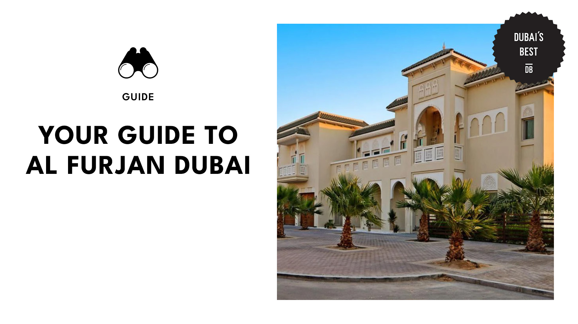 A Guide to Al Furjan Dubai for Comfortable City Living
