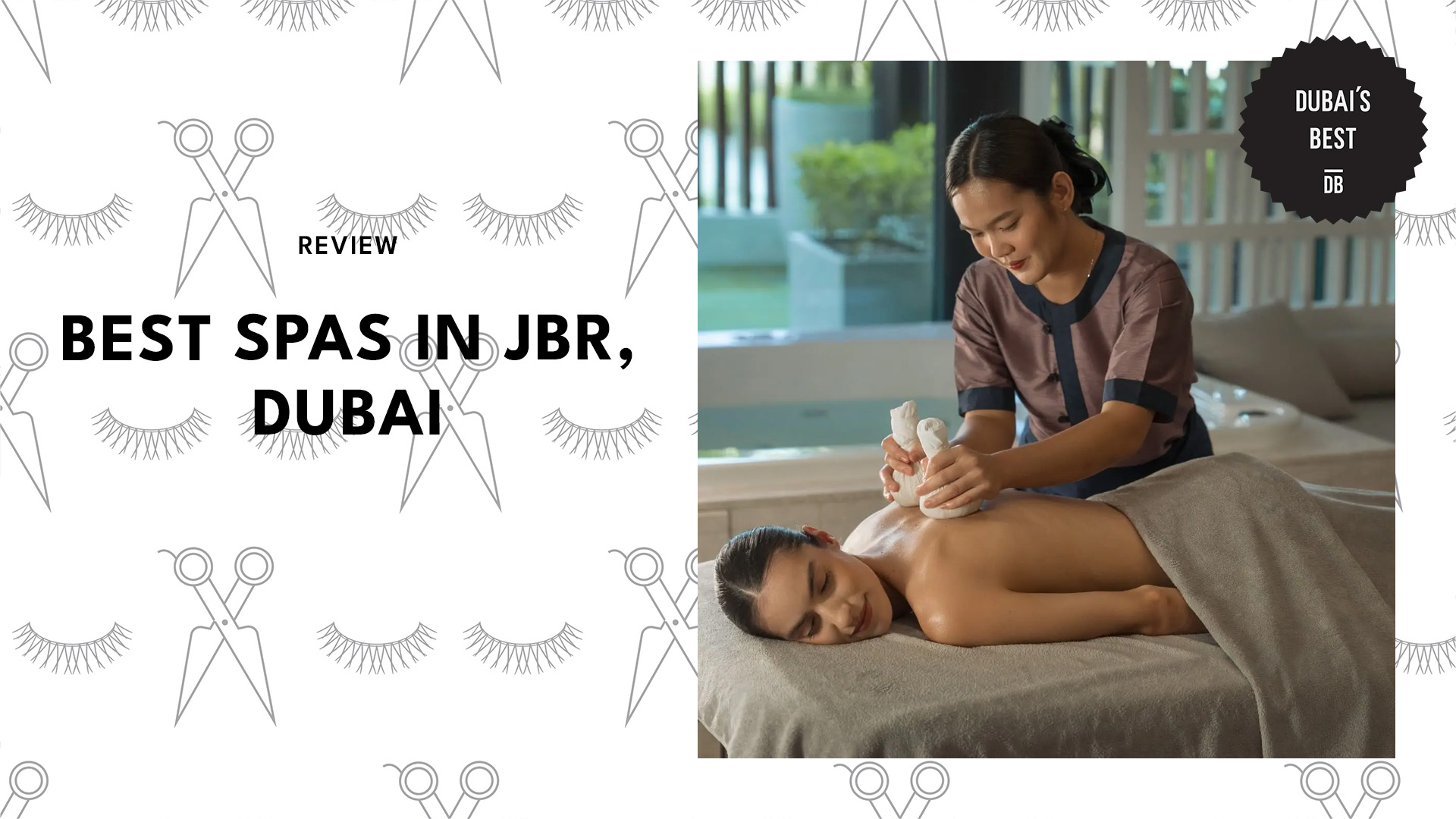 The 5 Best Spas in JBR Dubai to Escape Stress [2025]
