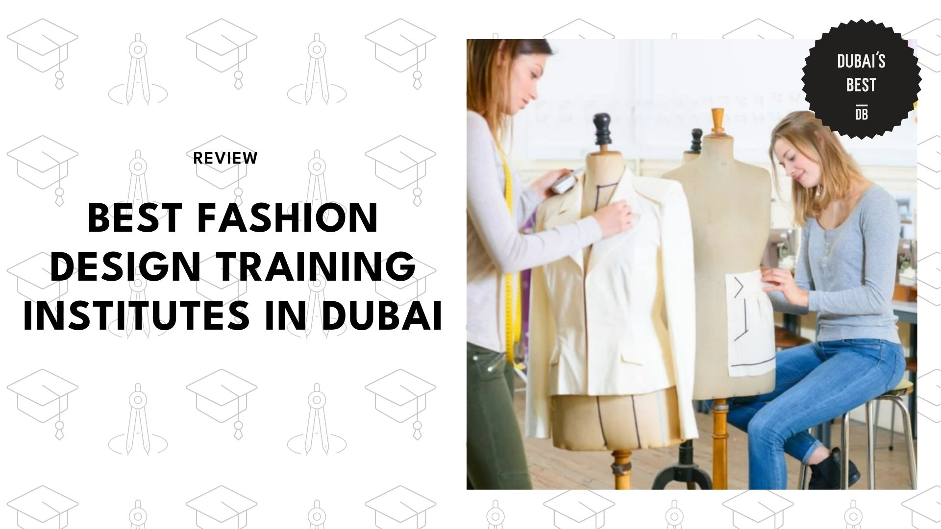 The 5 Best Fashion Design Training Institutes in Dubai [2026 ]
